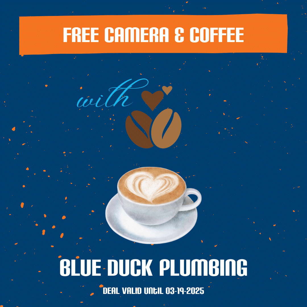 Camera & Coffee Special | Blue Duck Plumbing